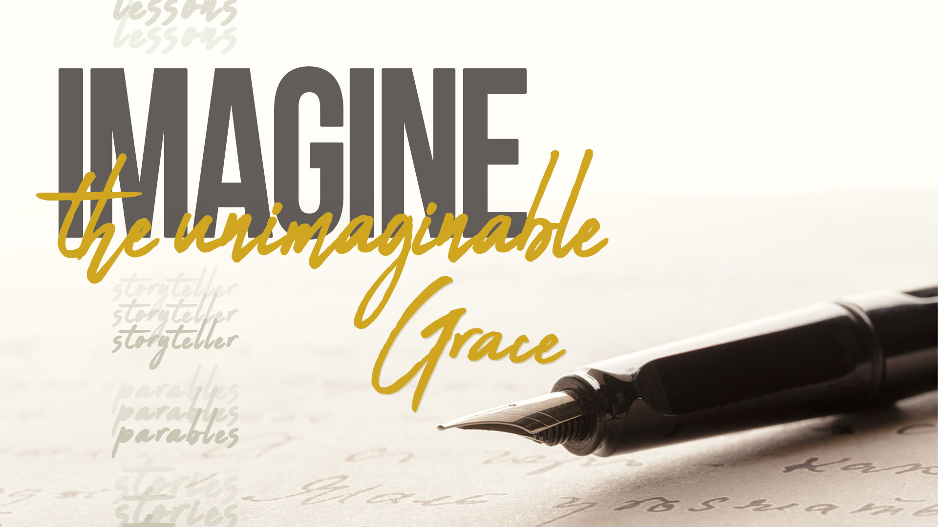 Imagine the Unimaginable Grace | ST. LUKE'S LUTHERAN CHURCH & SCHOOL