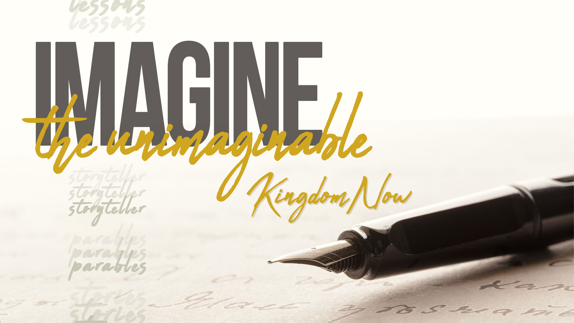Imagine the Unimaginable Kingdom Now | ST. LUKE'S LUTHERAN CHURCH & SCHOOL