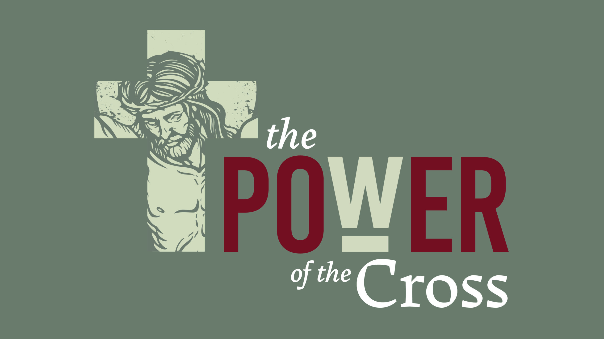 The Power of the Cross | ST. LUKE'S LUTHERAN CHURCH & SCHOOL