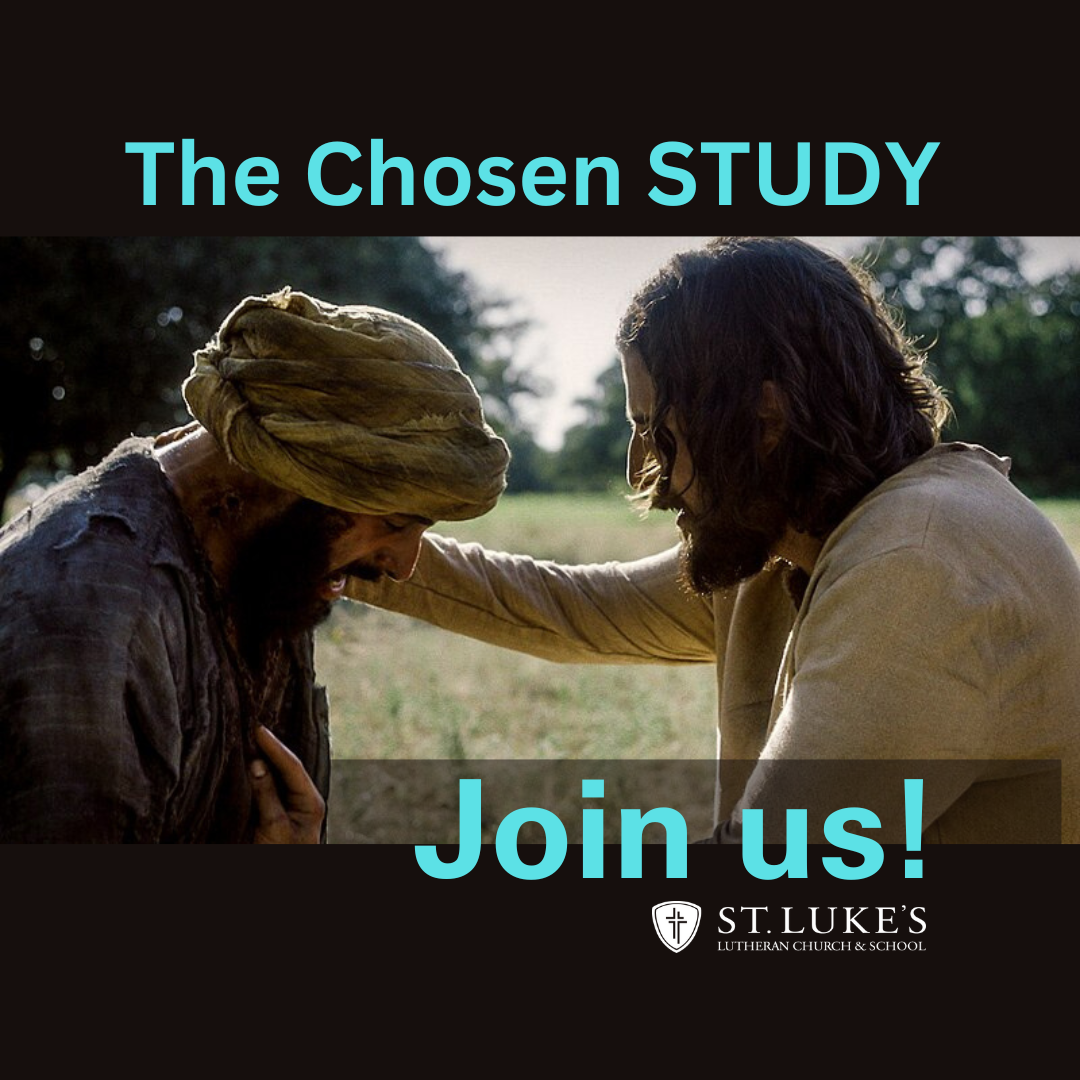 April's Awakening Hearts Focus: The Chosen Study | ST. LUKE'S LUTHERAN ...